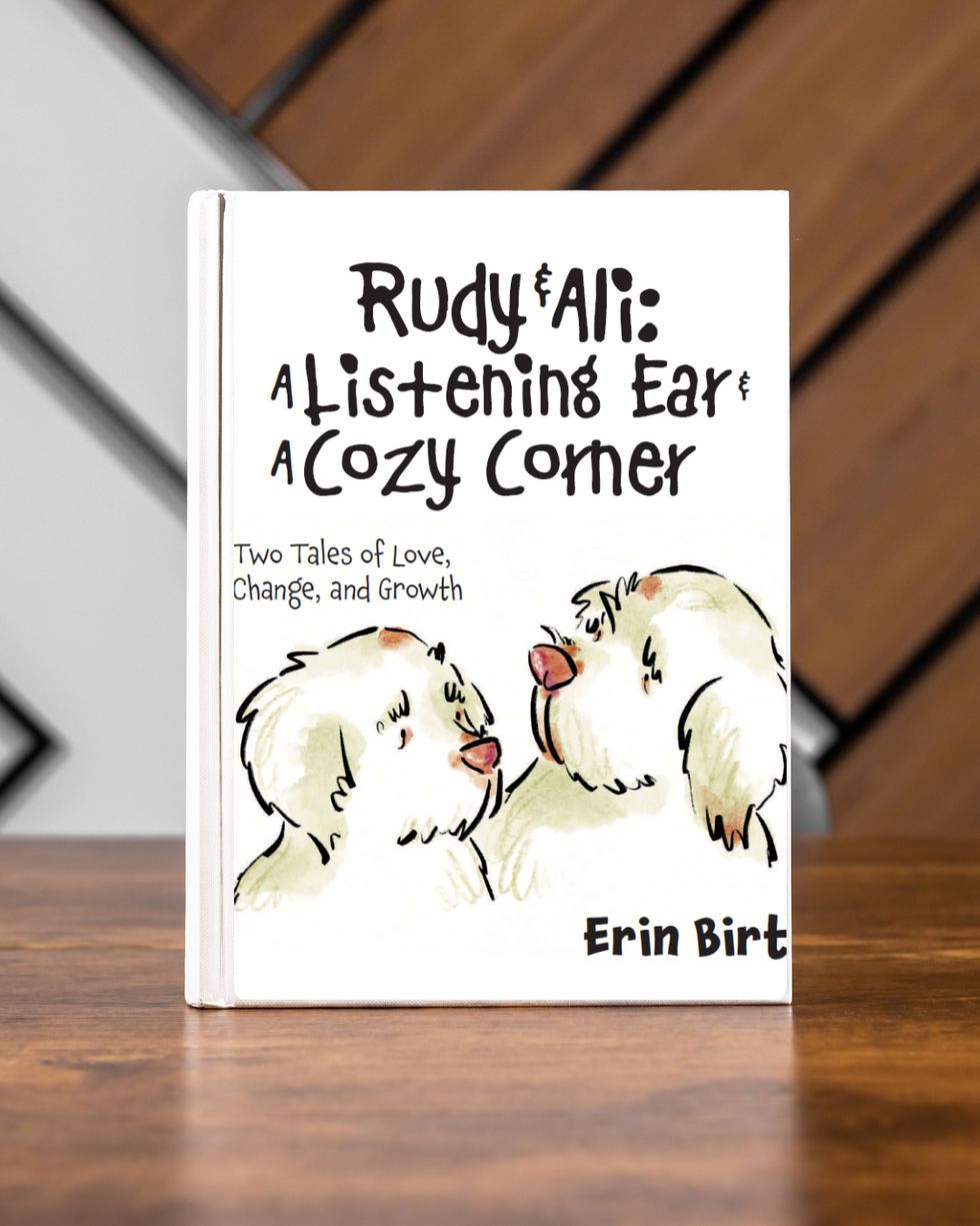 Rudy & Ali Book | Comforting Children's Stories About Change and Growth