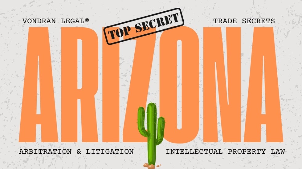 Arizona Trade Secret Misappropriation Overview | Vondran Legal