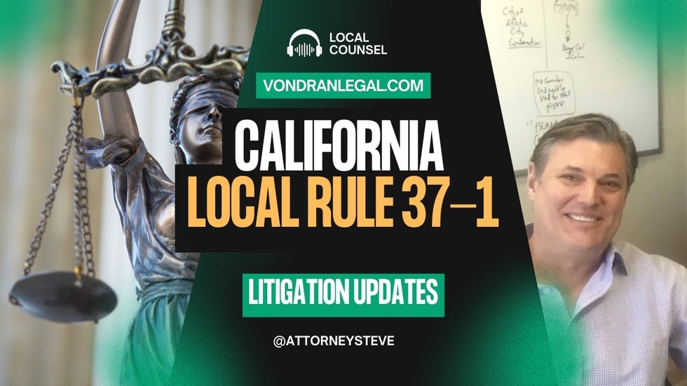 California Central District Rule 37-1 discovery motion requirements | Vondran Legal