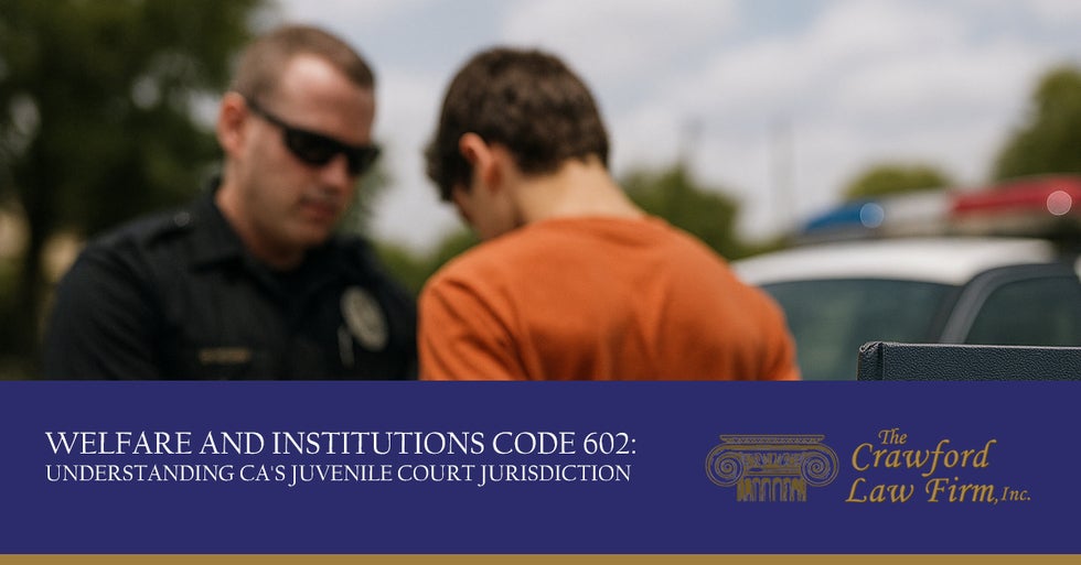 Welfare and Institutions Code 602: Understanding California's Juvenile ...